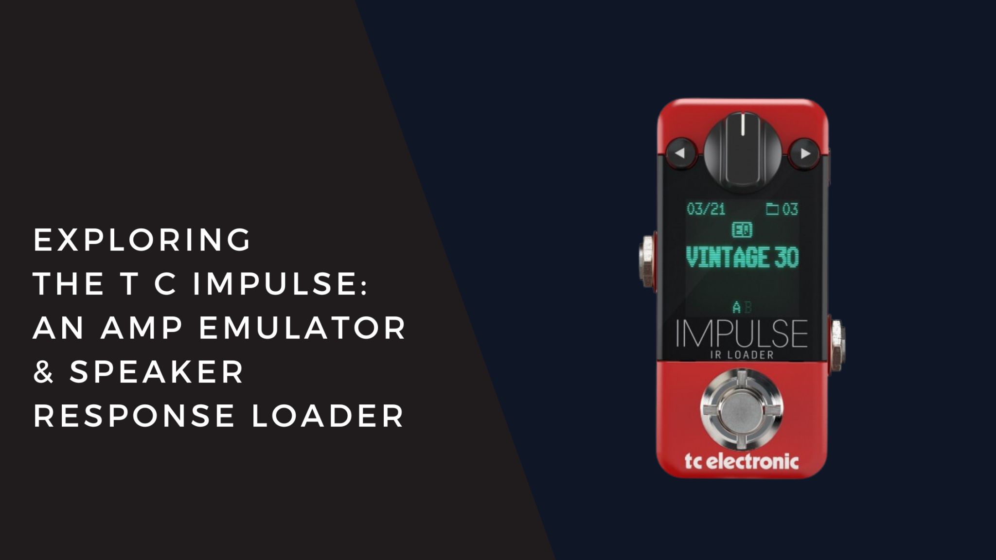 Unleashing the T C Impulse: A Game-Changing Amp Emulator & Speaker ...